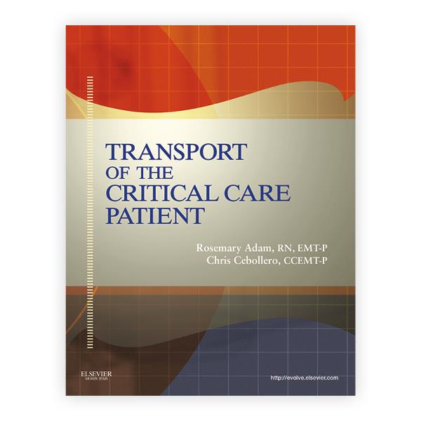 Transport of the Critical Care Patient: 9780323082723