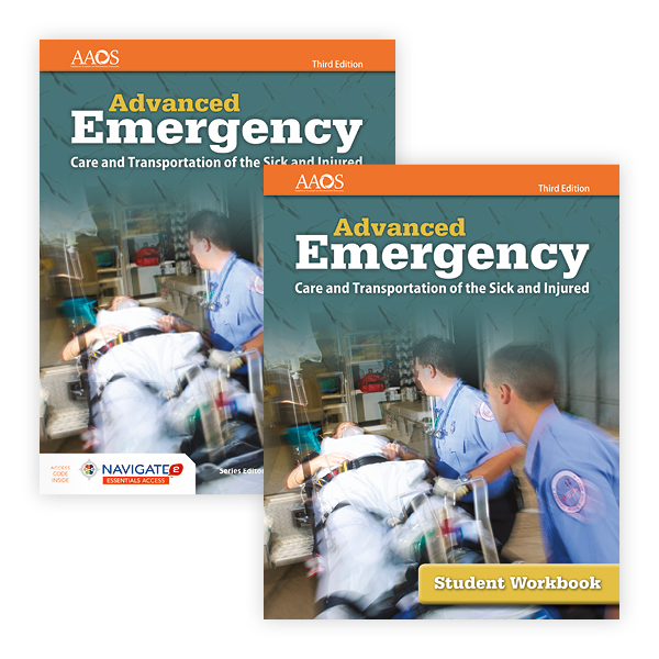 AEMT: Advanced Emergency Care and Transportation of the Sick and ...