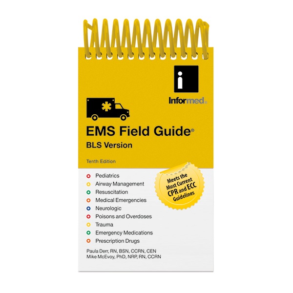 EMS Field Guide BLS Version: 9781284235760
