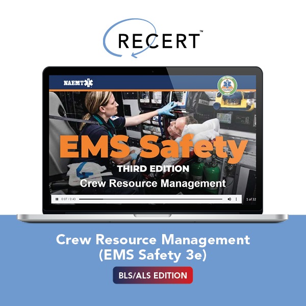 Crew Resource Management (EMS Safety 3e BLS/ALS Edition): 9781284281095