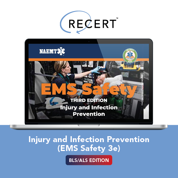 Injury and Infection Prevention (EMS Safety 3e BLS/ALS Edition ...
