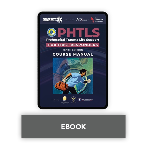 PHTLS: Prehospital Trauma Life Support for First Responders Course ...