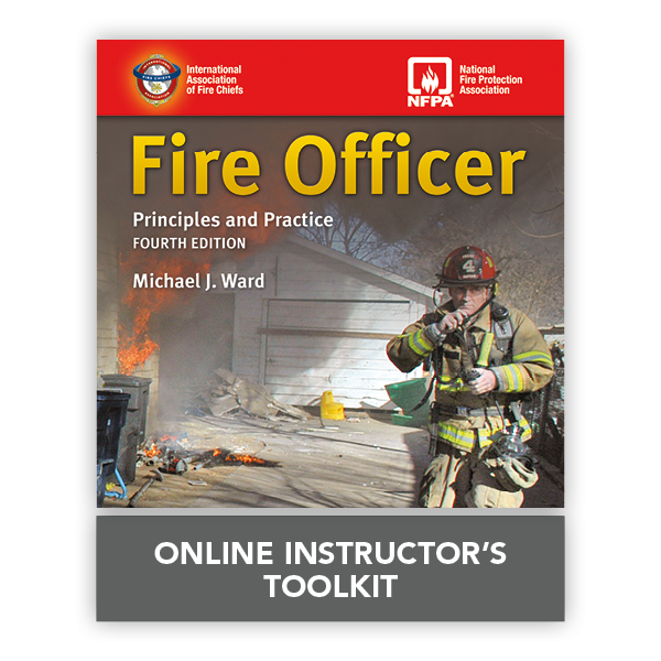 Fire Officer: Principles and Practice Online Instructor's Toolkit ...